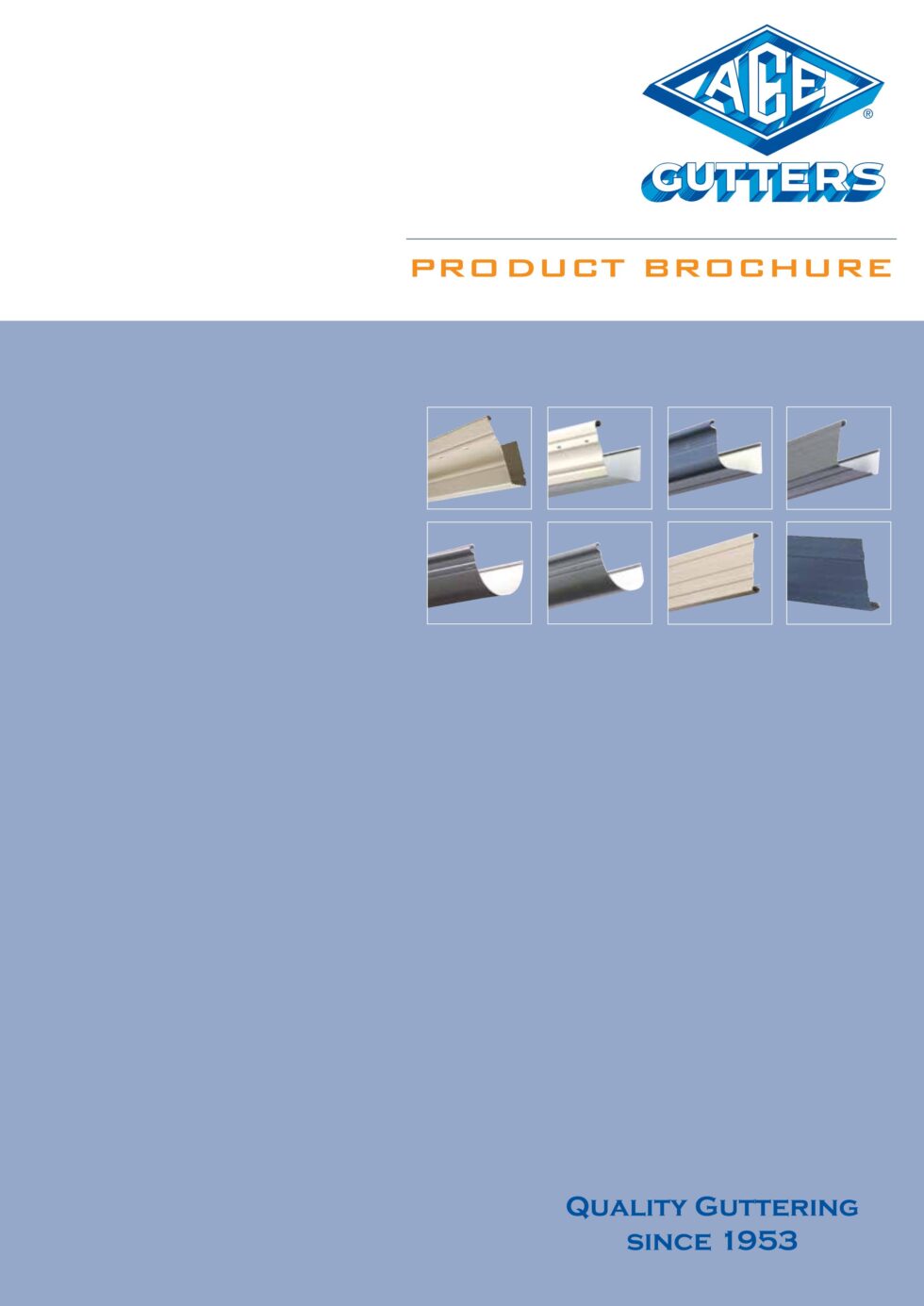 Brochures and Warranties – Ace Gutters